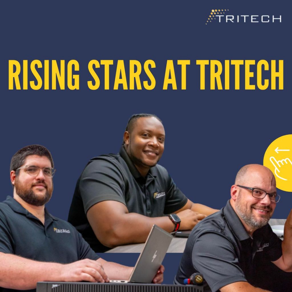Rising Stars at TRITECH | TRITECH Comm